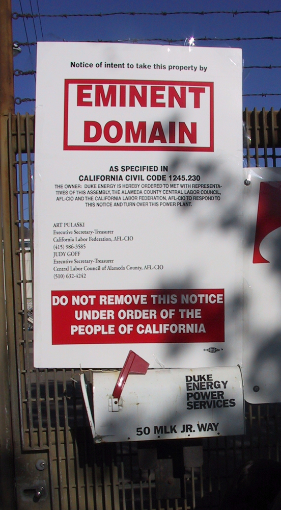 Photo: Notice Of Intent To Take This Property By Eminent Domain. : Indybay