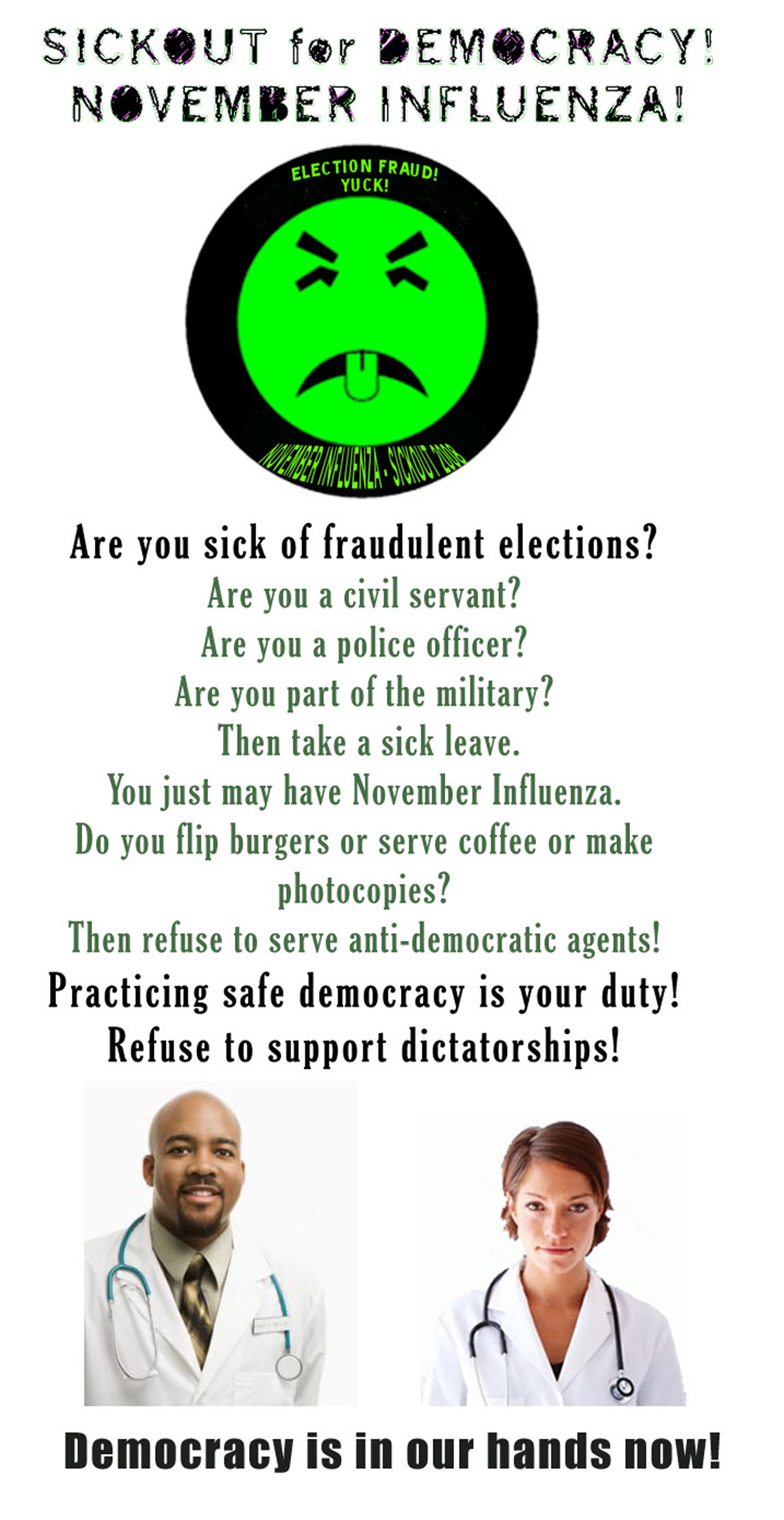 November Influenza: Sickout for Democracy : Indybay