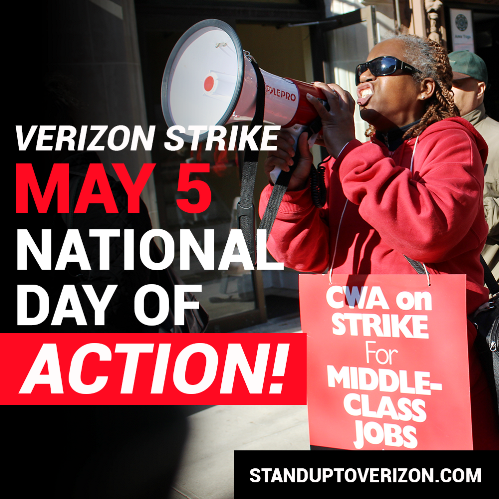 SF Solidarity Protest For Striking CWA-IBEW Verizon Workers On May 5 ...