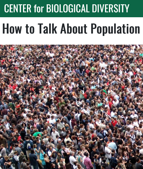 Saving Life on Earth: How to Talk About Population in a World of 8 ...