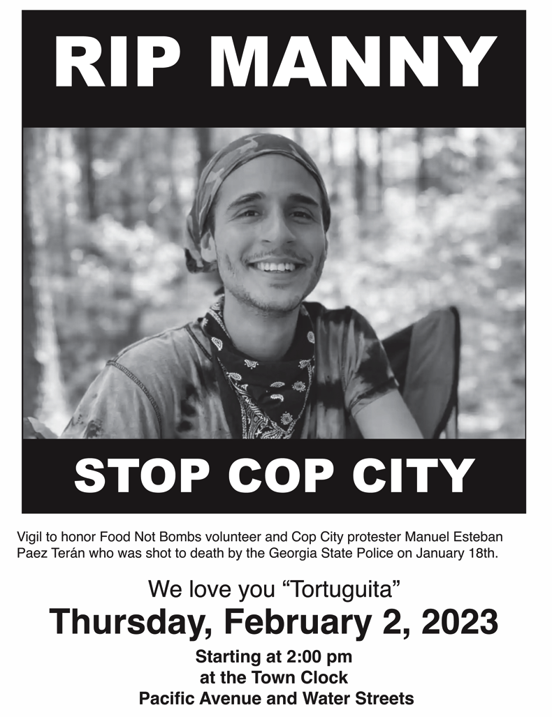 RIP Manny - Stop Cop City : Indybay