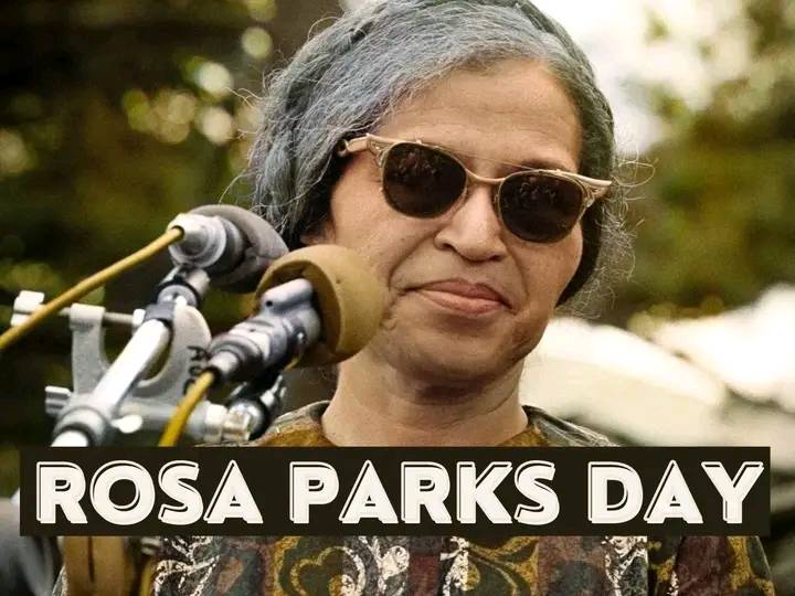 24th Annual, CA Rosa Parks Day - celebrating her birth and lifelong ...
