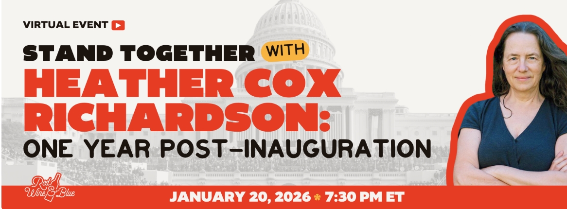 Stand Strong Together w/ Heather Cox Richardson: One Year Post ...